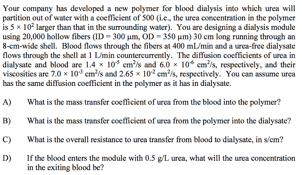Your company has developed a new polymer for blood | Chegg.com