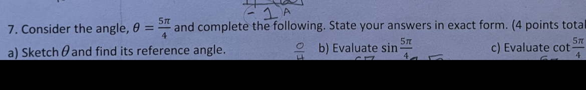 Solved 7. Consider the angle, θ=45π and complete the | Chegg.com