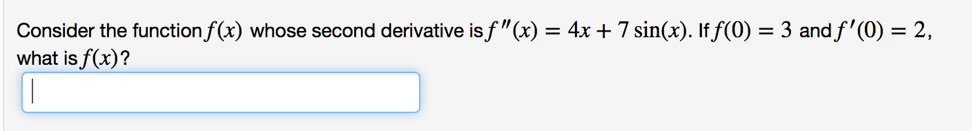 Solved Consider the function f(x) whose second derivative is | Chegg.com