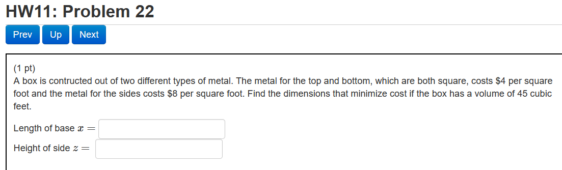 Solved HW11: Problem 22 Prev Up Next (1 pt) A box is | Chegg.com