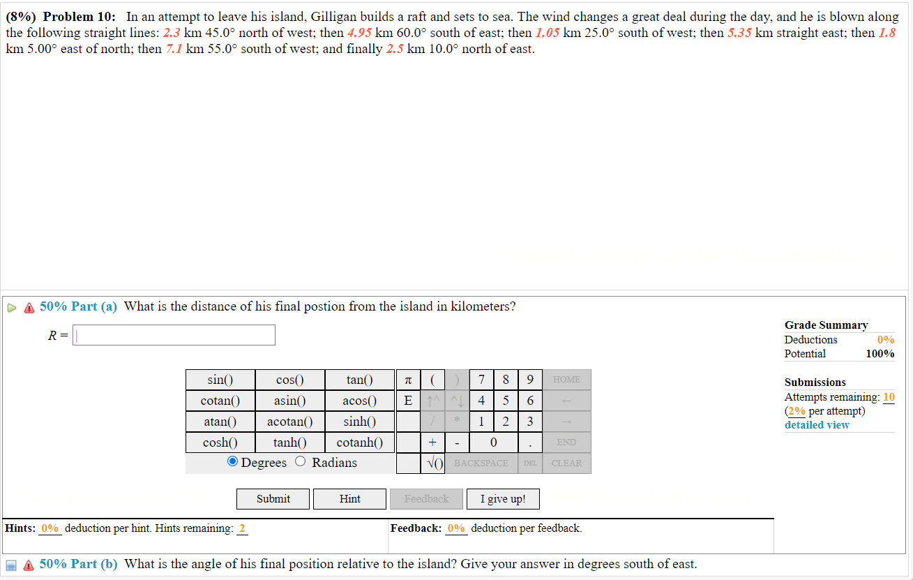 Solved (8\%) Problem 10: In an attempt to leave his island, | Chegg.com