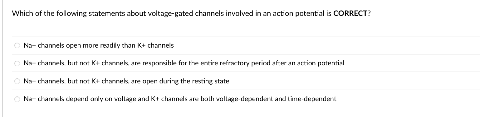 Solved Which of the following statements about voltage-gated | Chegg.com