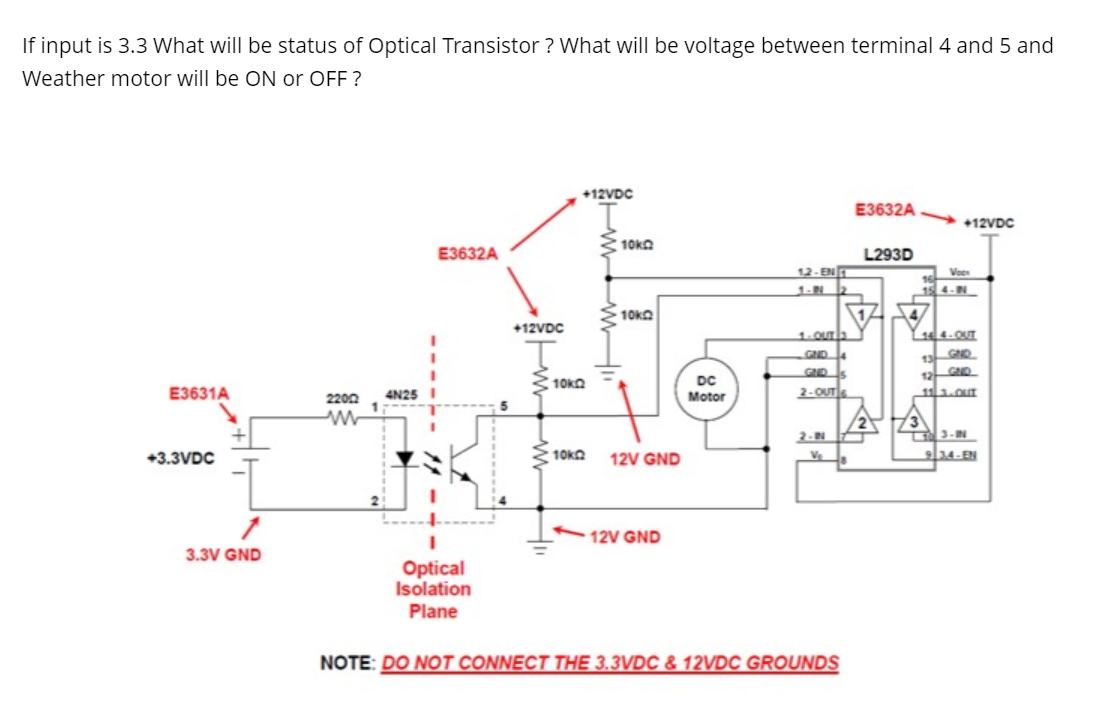 Solved If input is 3.3 What will be status of Optical | Chegg.com
