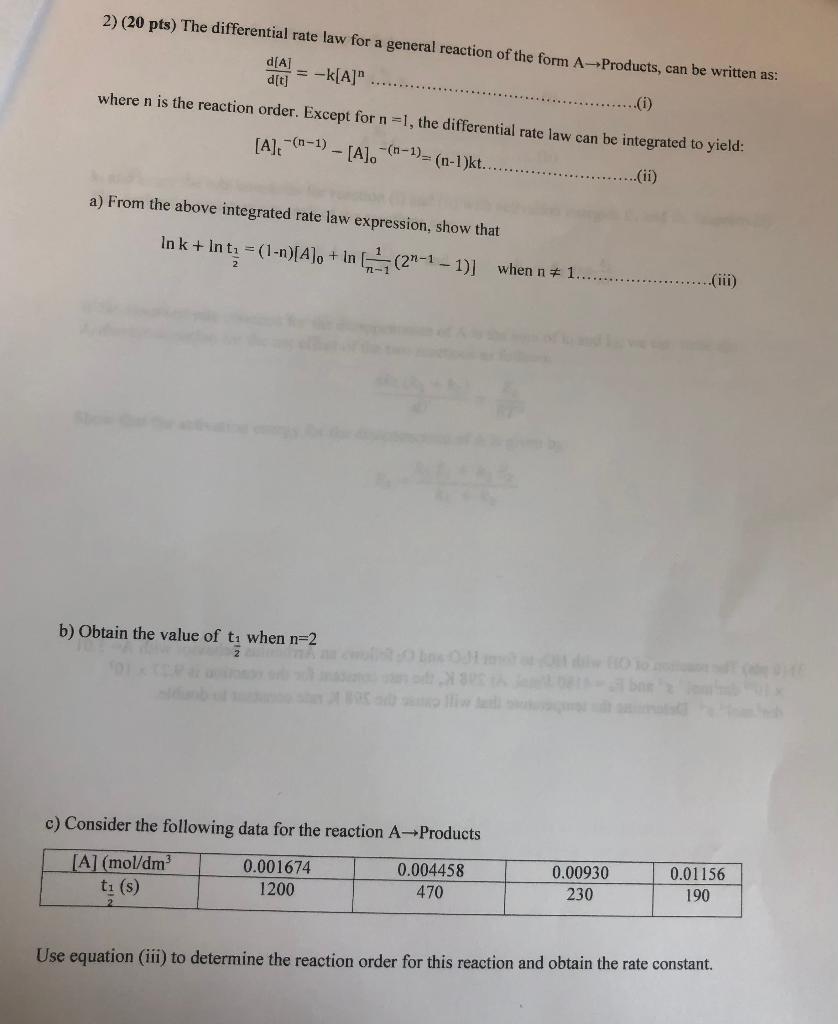 Solved 2) ( 20pts) The differential rate law for a general | Chegg.com