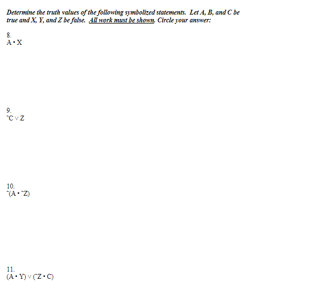 Solved Determine The Truth Values Of The Following