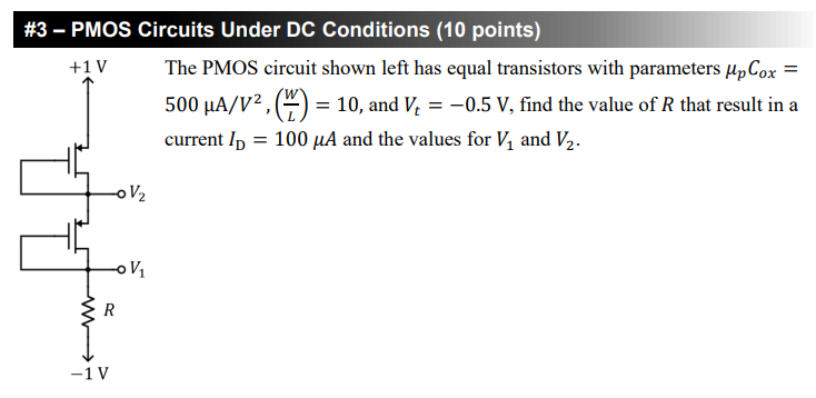 Solved #3 - ﻿PMOS Circuits Under DC Conditions (10 | Chegg.com