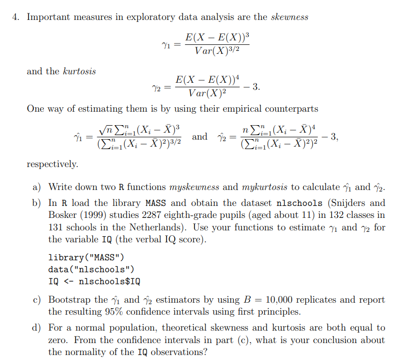 Solved 4. Important measures in exploratory data analysis | Chegg.com