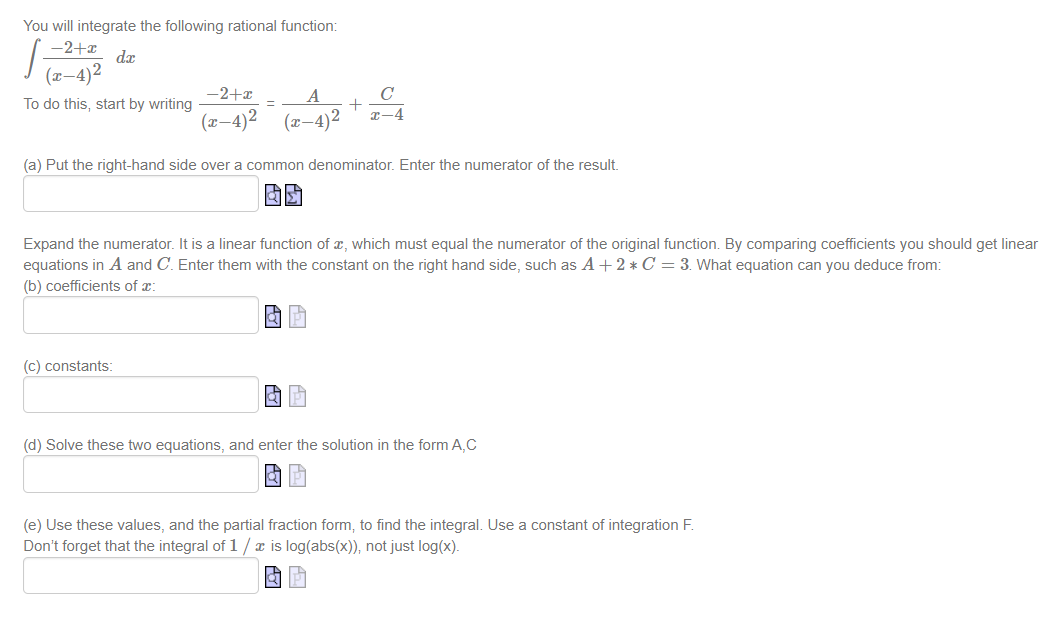 Solved You will integrate the following rational function: | Chegg.com