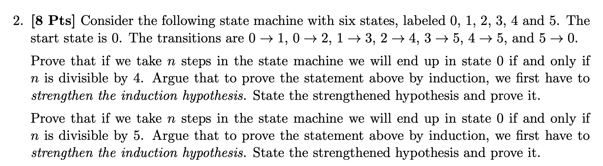 2. [8 Pts] Consider the following state machine with | Chegg.com