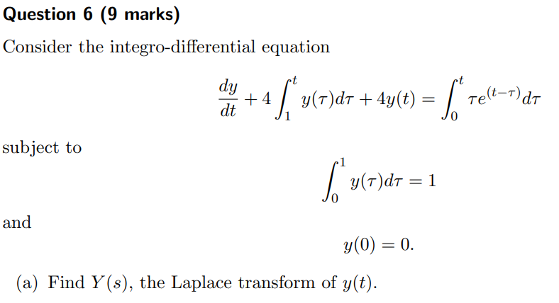 Solved Consider the integro-differential equation | Chegg.com