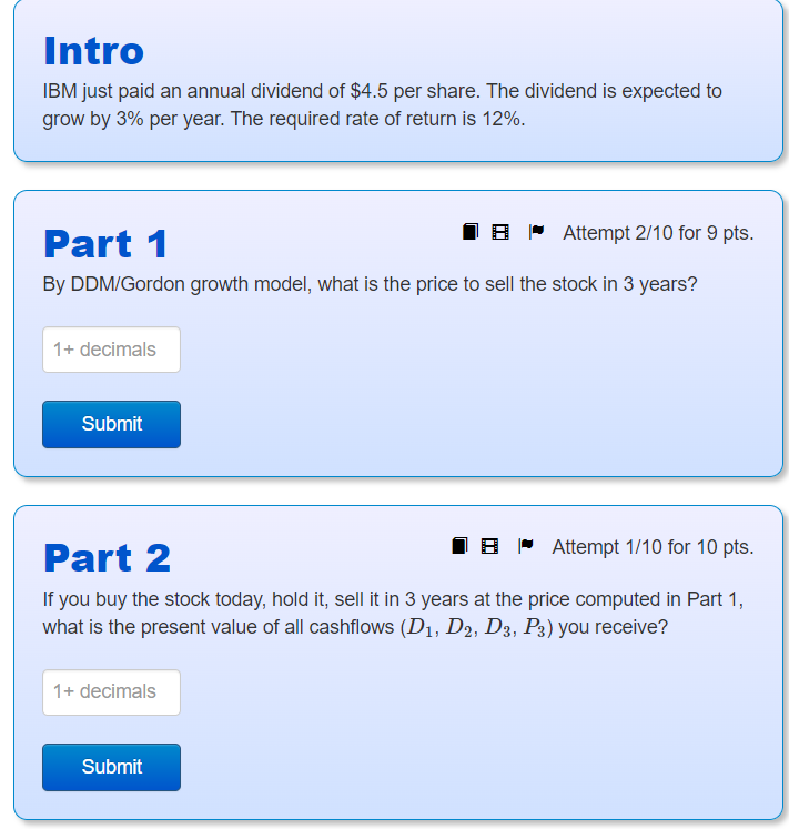 Solved IBM just paid an annual dividend of $4.5 per share. | Chegg.com