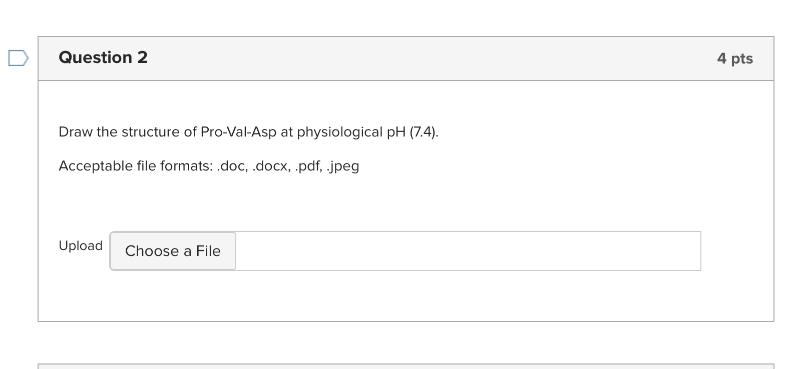Solved Question 2 4 pts Draw the structure of Pro-Val-Asp at | Chegg.com