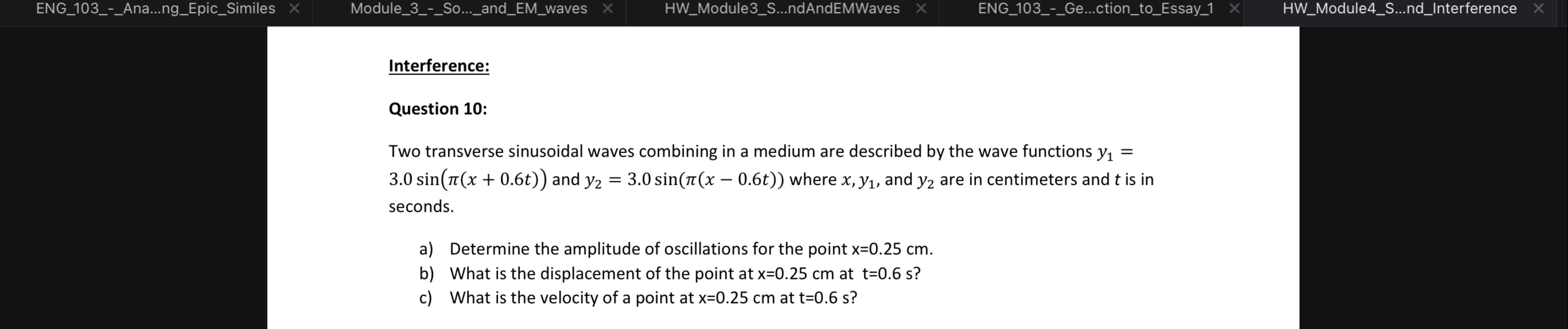 Solved Interference:Question 10:Two transverse sinusoidal | Chegg.com