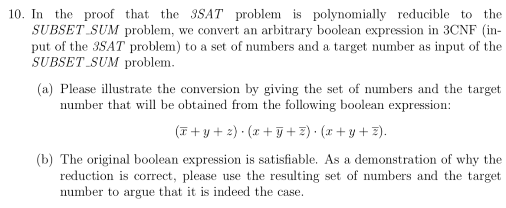 Solved 10. In the proof that the 3SAT problem is | Chegg.com