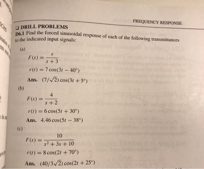 Solved FREQUENCY RESPONSE ODRILL PROBLEMS D6.1 Find the | Chegg.com