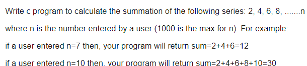 Solved Write C Program To Calculate The Summation Of The 5753