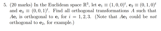 Solved 5. (20 marks) In the Euclidean space R3, let | Chegg.com