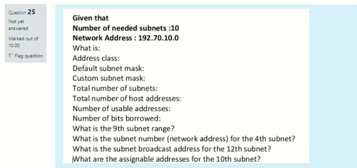 Solved Question 25 Not yet answered Marked out of 10.00 P | Chegg.com