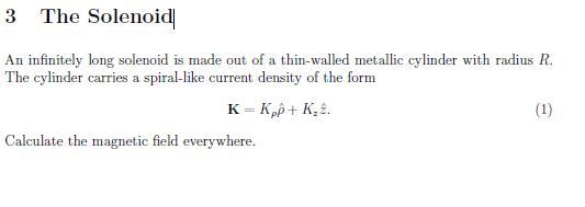 Solved 3 The Solenoid An infinitely long solenoid is made | Chegg.com