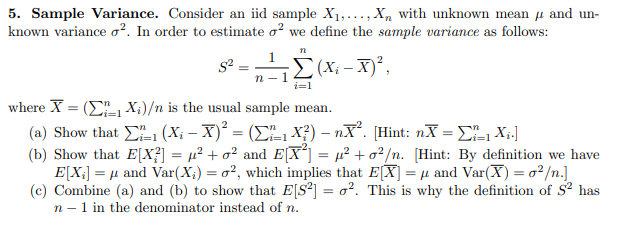 Solved 5. Sample Variance. Consider an iid sample X1,..., X, | Chegg.com