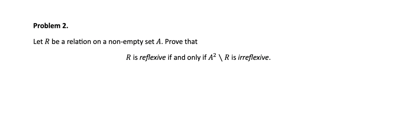 Let R be a relation on a non-empty set A. Prove that | Chegg.com