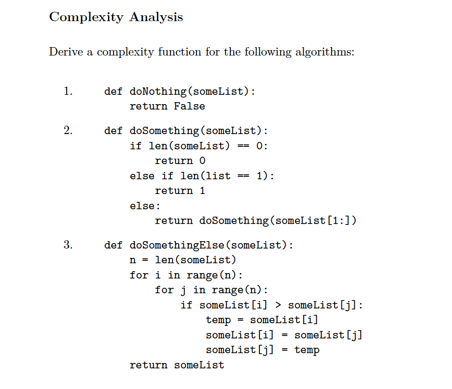 Solved Complexity Analysis Derive a complexitv function for | Chegg.com