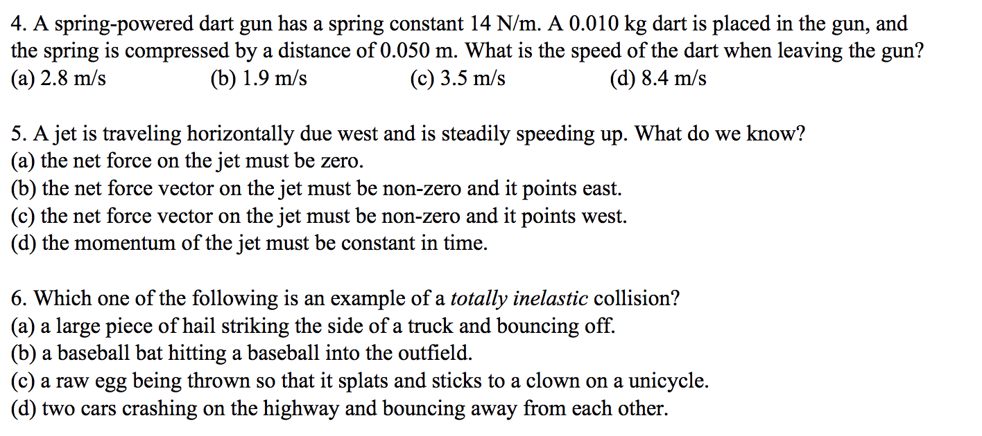Solved 4 A Spring Powered Dart Gun Has A Spring Constant 14