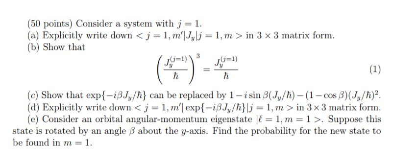 Solved (50 points) Consider a system with J = 1. (a) | Chegg.com