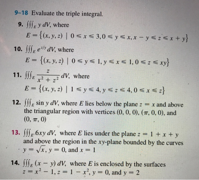 Solved 9-18 Evaluate the triple integral. 9. JilE y dV, | Chegg.com