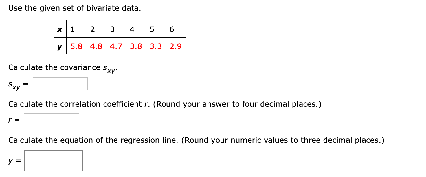Solved Use the given set of bivariate data. x 1 2 3 4 5 6 | Chegg.com