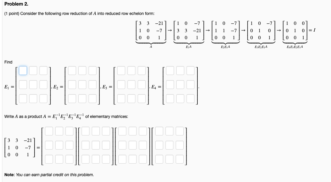 Solved Problem 2. (1 point) Consider the following row | Chegg.com