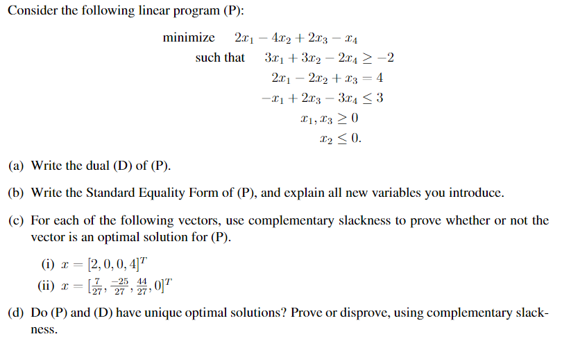 Solved Consider the following linear program (P): minimize | Chegg.com