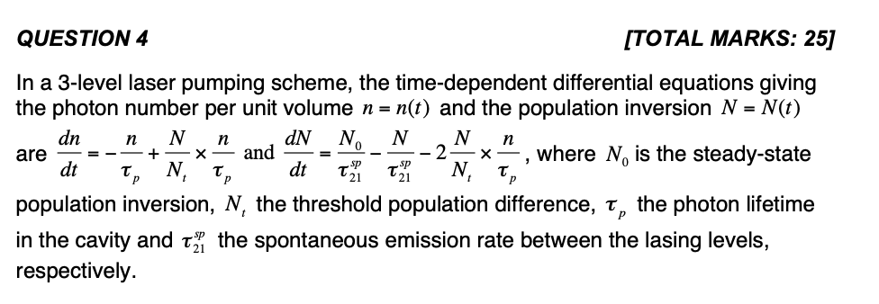 Solved In a 3-level laser pumping scheme, the time-dependent | Chegg.com
