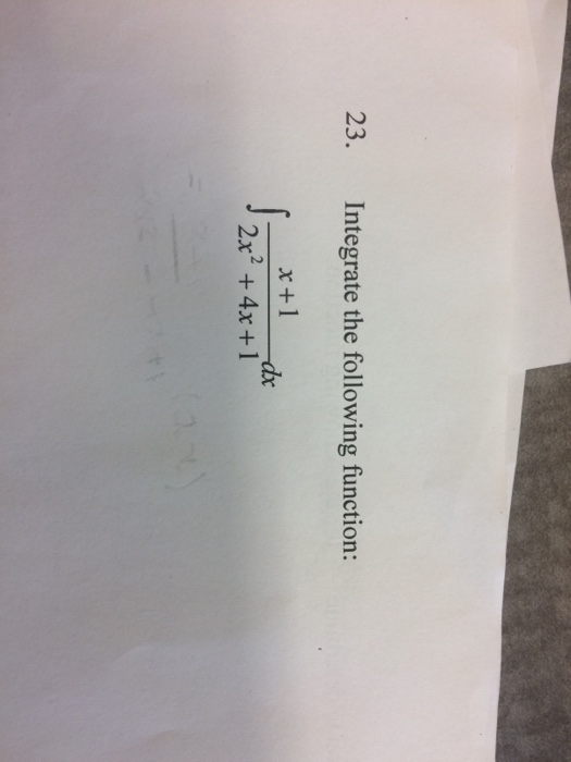 Solved Integrate the following function: integral x + | Chegg.com