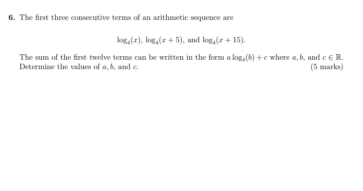 Solved 6. The first three consecutive terms of an arithmetic | Chegg.com