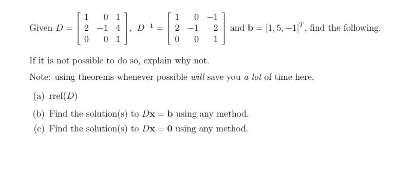Solved 1 0 1 Given D 2 1 4 0 0 1 De 1 0 1 2 1 2 0 0 1 회