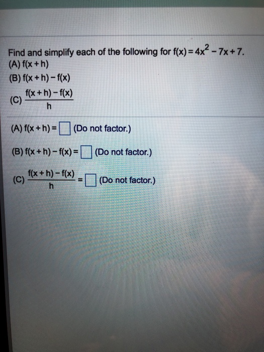 Solved Find and simplify each of the following for f(x) = | Chegg.com