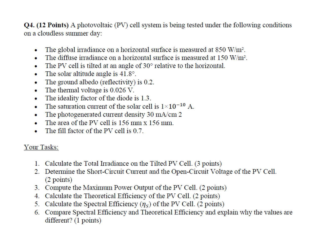 Solved Q4. (12 ﻿Points) ﻿A photovoltaic (PV) ﻿cell system is | Chegg.com