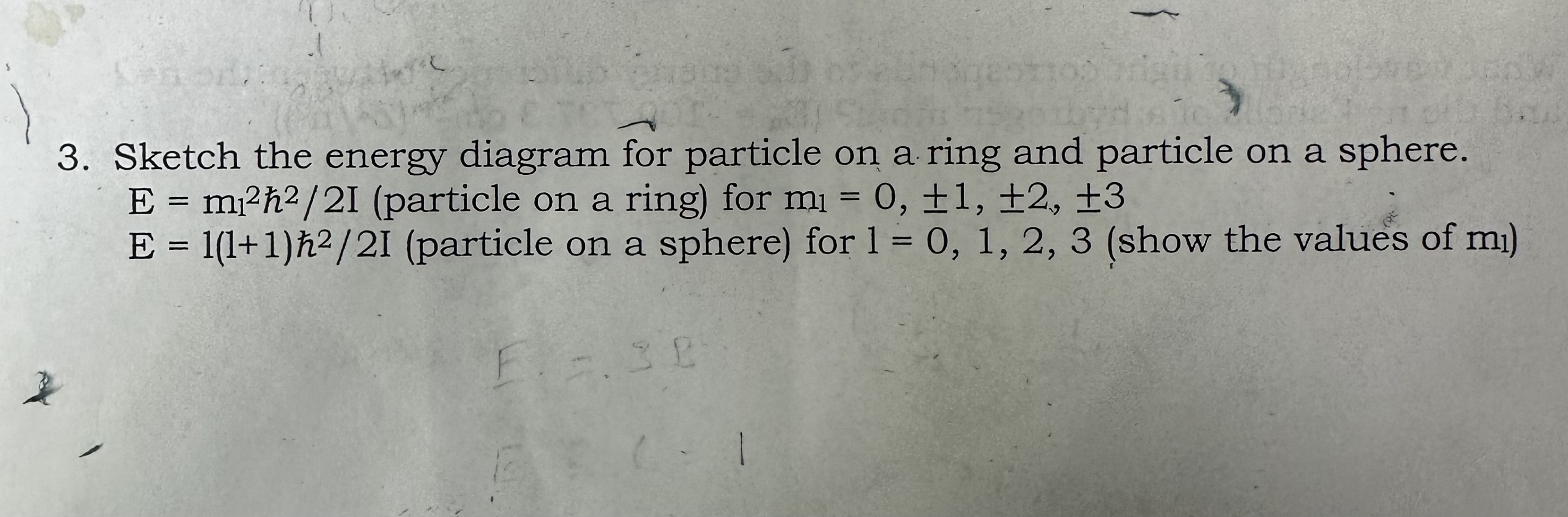 Solved 3. Sketch the energy diagram for particle on a ring | Chegg.com