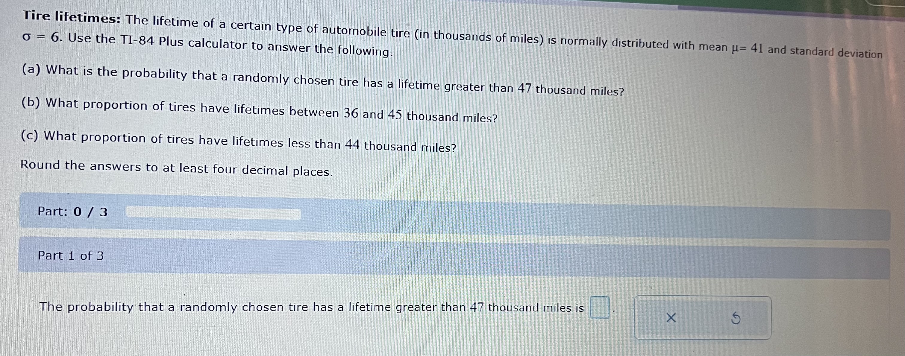 Solved Tire lifetimes: The lifetime of a certain type of | Chegg.com