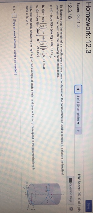 Solved To illustrate that the length of a smooth space curve | Chegg.com