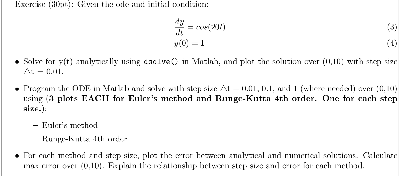 Exercise (30pt): Given the ode and initial condition: | Chegg.com