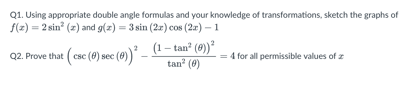 Solved Q1. Using appropriate double angle formulas and your | Chegg.com