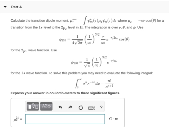 Solved Part A Calculate the transition dipole moment μηη-Ί ψ | Chegg.com