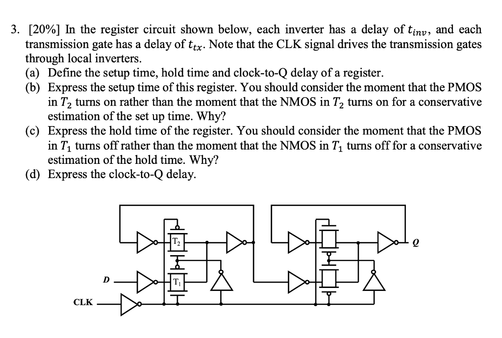 3. [20%] In the register circuit shown below, each | Chegg.com