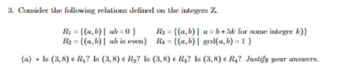 Solved 3. Consider the following relations defined on the | Chegg.com