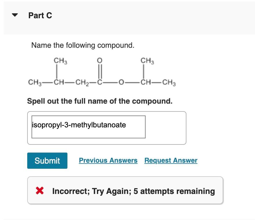 Solved Name the following compound. Spell out the full name | Chegg.com
