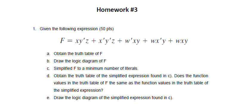 Solved Homework \#3 1. Given the following expression ( | Chegg.com