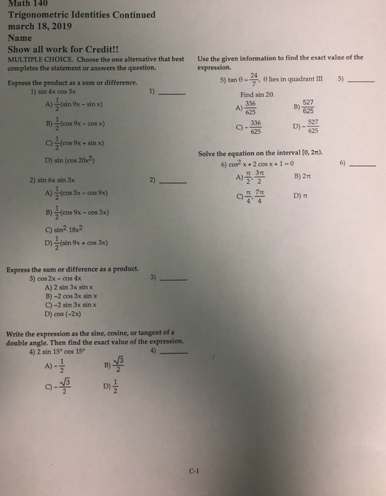 Solved Math 140 Trigonometric Identities Continued march 18, | Chegg.com