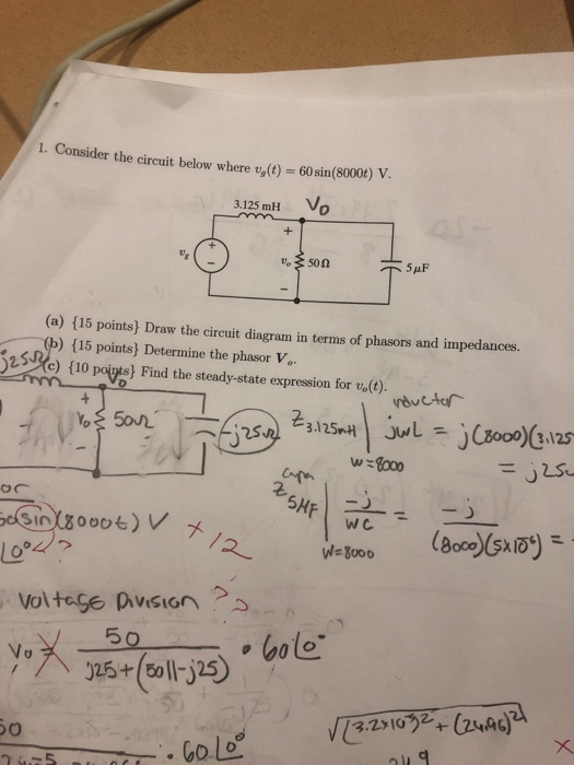 Solved 1. Consider the circuit below where o,(t) 60sin(8000) | Chegg.com
